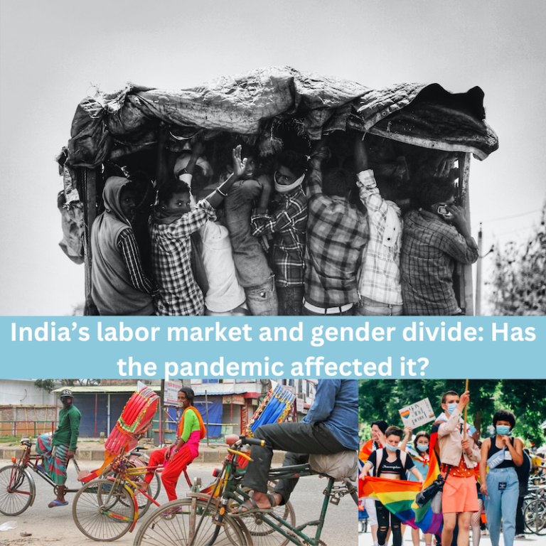 India's labor market and gender divide: Has the pandemic affected it?